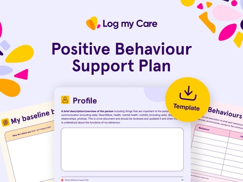 Positive Behaviour Support plan | Template | Log my Care